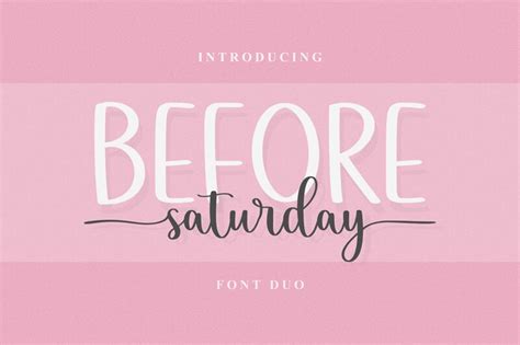 Before Saturday Demo Font