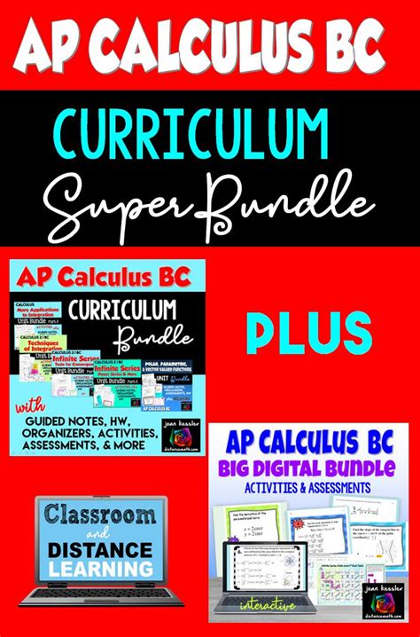 Ap Calculus Bc Super Bundle With Digital For Your Curriculum Ap Calculus Ap Calculus Ab Calculus