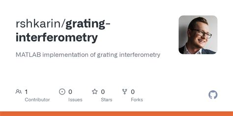 Github Rshkaringrating Interferometry Matlab Implementation Of Grating Interferometry