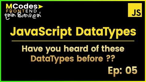 Javascript Data Types All You Need To Know In Sinhala Youtube