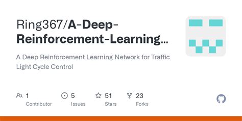 Github Ring367 A Deep Reinforcement Learning Network For Traffic Light Cycle Control A Deep