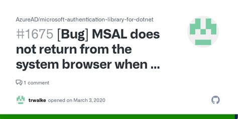 Bug Msal Does Not Return From The System Browser When A Broker Redirect Uri Is Used On Android