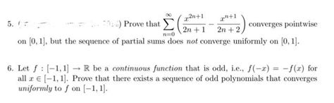 Solved 5 Prove That X²n1 Xn1 2n 1 2n 2 Converges