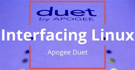 Interfacing Linux Apogee Duet Linux Game Cast
