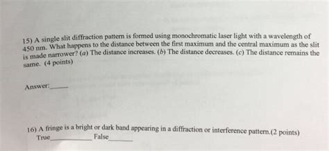 Solved Single Slit Diffraction Pattern Is Formed Using Chegg
