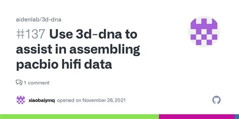Use D Dna To Assist In Assembling Pacbio Hifi Data Issue Aidenlab D Dna Github