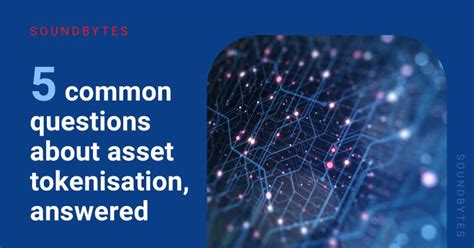 sbi digital markets on linkedin 5 common questions about asset