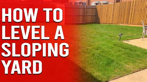 How To Level A Sloping Yard How To Level Backyard Youtube