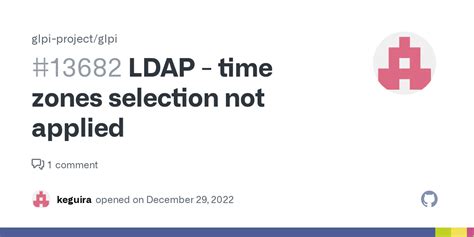 Ldap Time Zones Selection Not Applied · Issue 13682 · Glpi Projectglpi · Github
