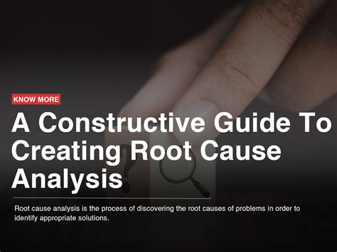 A Constructive Guide To Creating Root Cause Analysis Cascade Industrial Services Corp