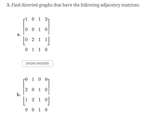 Solved 3 Find Directed Graphs That Have The Following