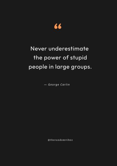 120 Stupidity Quotes For Dumb And Stupid People