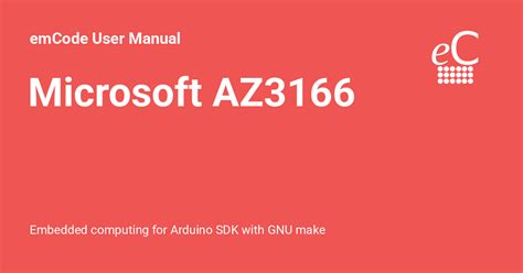 microsoft az3166 emcode user manual