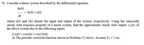 Solved Consider A Linear System Described By The