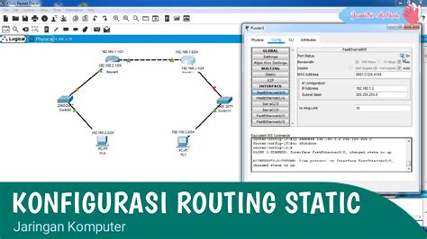 Konfigurasi Routing Statis Berbasis Gui Di Cisco Packet Tracer Youtube