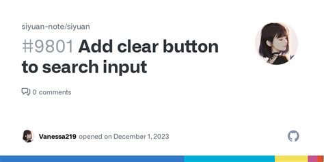 Add Clear Button To Search Input · Issue 9801 · Siyuan Notesiyuan