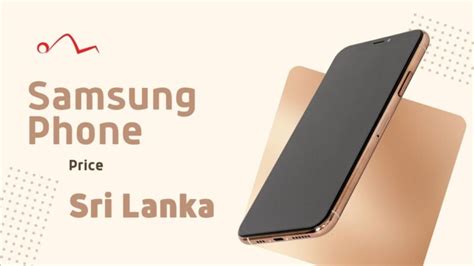 Latest Samsung Phone Prices In Sri Lanka