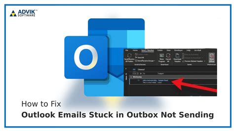 How To Fix Outlook Emails Stuck In Outbox Not Sending Issue