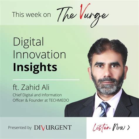 zahid a on linkedin digitalhealth insights podcast divurgent ai