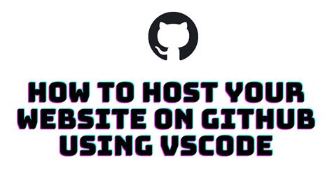 How To Host Static Websites On GitHub From Visual Studio Code YouTube