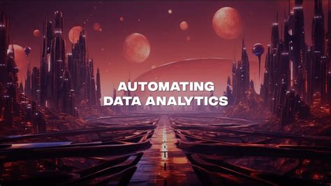 Automating Data Analytics Youtube