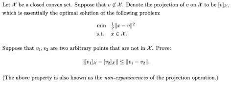 solved let x be a closed convex set suppose that v∈ x