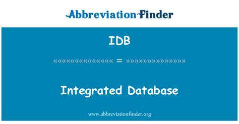 idb 代表 集成的数据库 integrated database