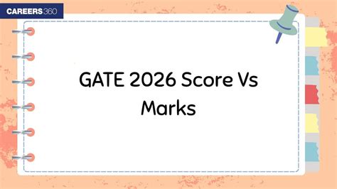Gate Score Vs Marks 2026 Understand The Difference