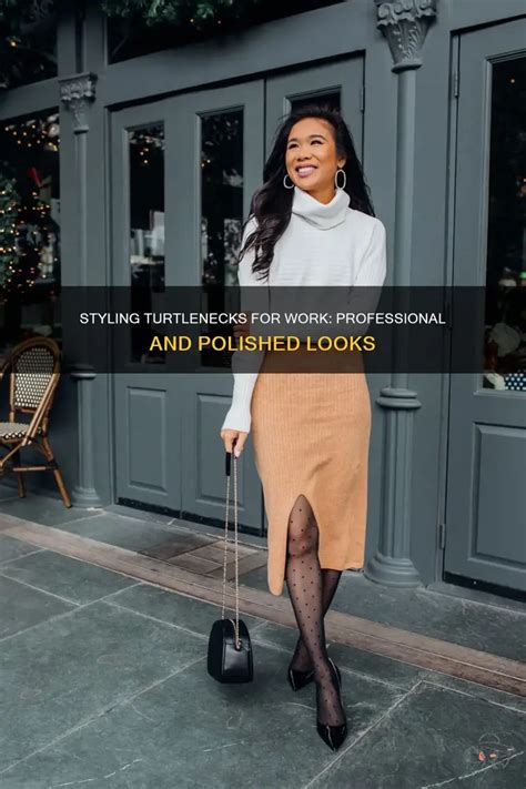 Styling Turtlenecks For Work Professional And Polished Looks Shunvogue