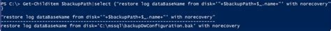 Using Powershell To Generate A Transaction Log Restore Script The Sql Herald