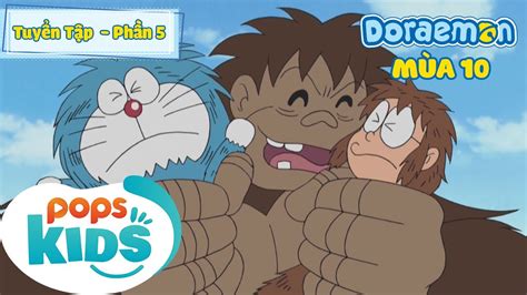 S10 Doraemon Phần 5 Tổng Hợp Bộ Hoạt Hình Doraemon Hay Nhất Pops