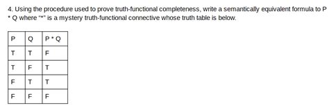 Solved 4 Using The Procedure Used To Prove Truth Functional