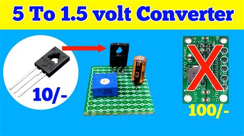 5 Volt To 1 5 Volt Converter How To Make 5v To 1 5v Electronic Work