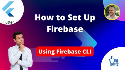 how to set up firebase in your flutter project using firebase cli