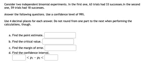 solved consider two independent binomial experiments in the