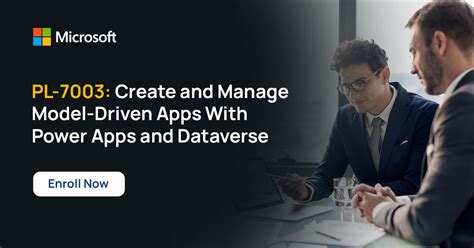 Pl 7003 Create And Manage Model Driven Apps With Power Apps And Dataverse