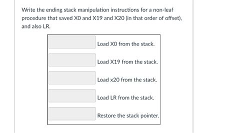 solved write the ending stack manipulation instructions for
