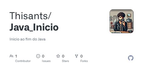Github Thisantsjavainicio Inicio Ao Fim Do Java