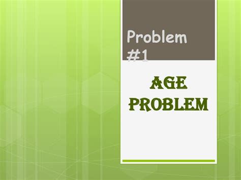 Math Sample Age Problem Pptx Science