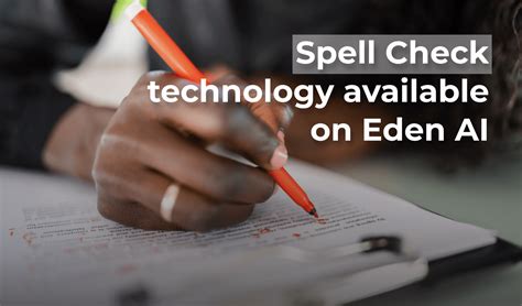 Ai Grammar And Spell Checkers Eden Ai