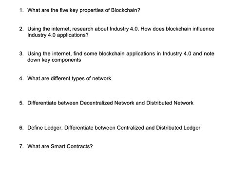 Solved 1 What Are The Five Key Properties Of Blockchain 2