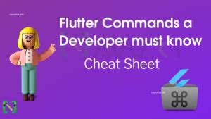 Flutter Commands A Developer Must Know Cheat Sheet Navoki