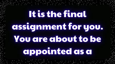 1111💌it Is The Final Assignment For You You🌈angels Message Gods