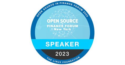 Speaker Open Source In Finance Forum Nyc 2023 Was Issued By The Linux Foundation To Stephen