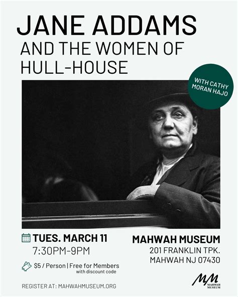 Mahwah Museum Presents “jane Addams And The Women Of Hull House”