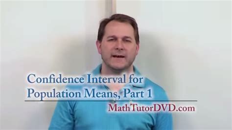 Lesson 9 Confidence Intervals For Population Means Part 1 Statistics Tutor Vol 3