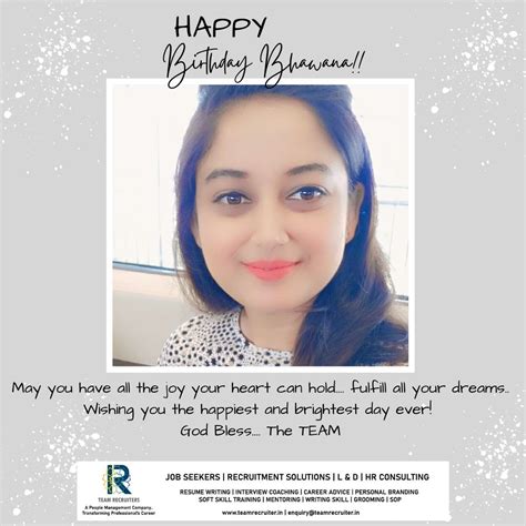 Team Recruiters On Linkedin Happy Birthday Bhawana Singh God Bless May You Have A Blast Of A