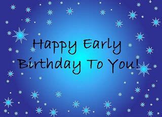 Happy Early Birthday Memes