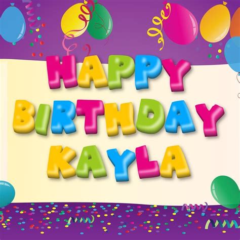 Premium Photo Happy Birthday Kayla Gold Confetti Cute Balloon Card