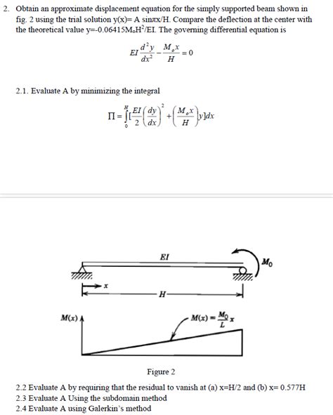 Obtain An ﻿approximate Displacement Equation For The